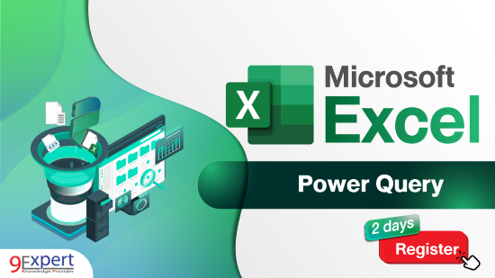Microsoft Excel Power Query | 9Expert